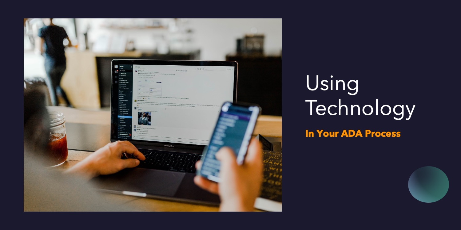 Employing Technology in Your ADA Process Just Became More Crucial ...